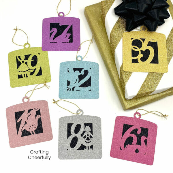 The Twelve Days of Christmas Gift Tag Ornaments - Crafting Cheerfully