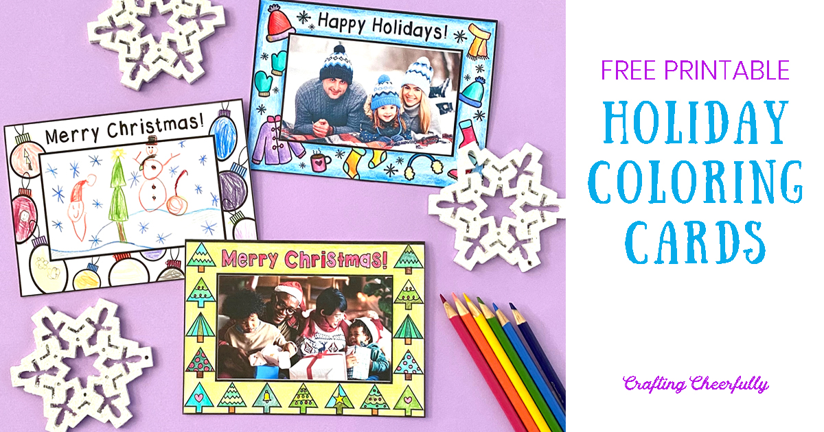 Free Printable Holiday Coloring Cards - Crafting Cheerfully