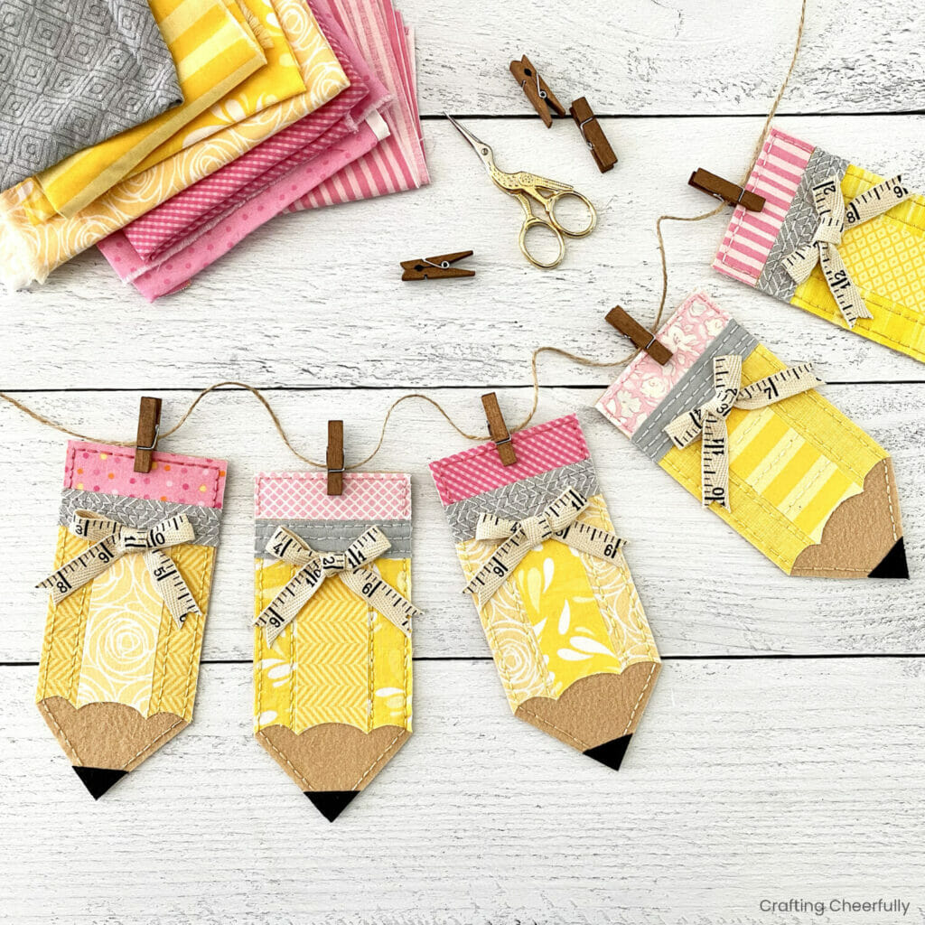 DIY Scrappy Fabric Pencil Banner - Crafting Cheerfully