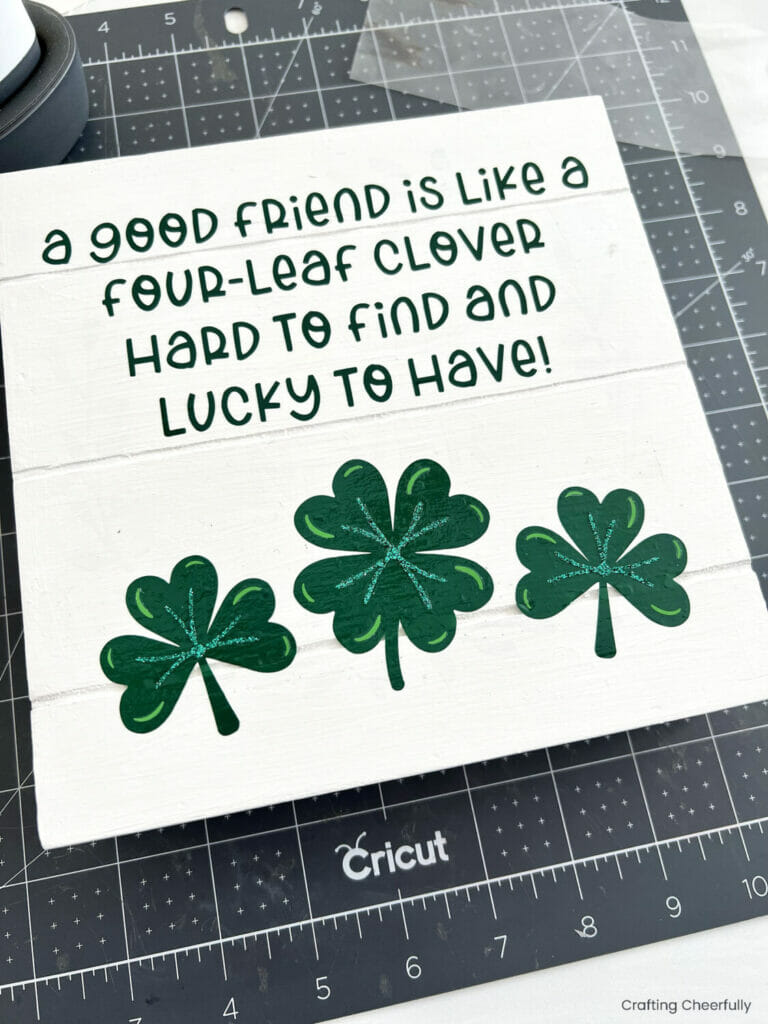 Four Leaf Clover Friendship Sign - Crafting Cheerfully