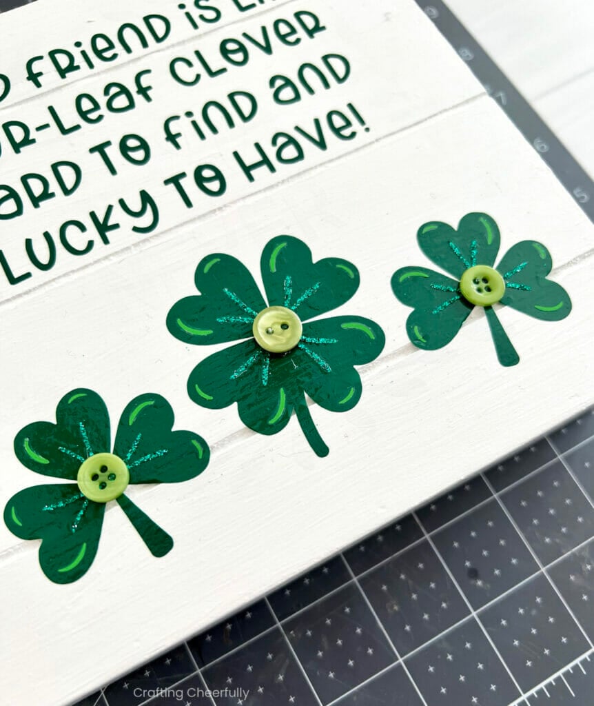 Four Leaf Clover Friendship Sign - Crafting Cheerfully